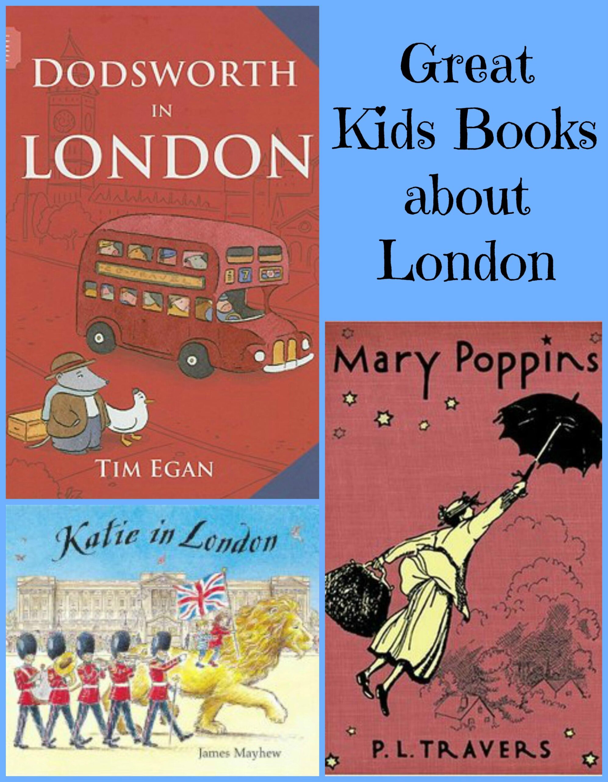 Great Kids Books about London - KC Edventures